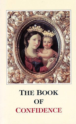 Our Lady of Confidence - The American TFP