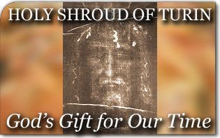 Holy Shroud of Turin: God’s Gift for Our Time - The American TFP