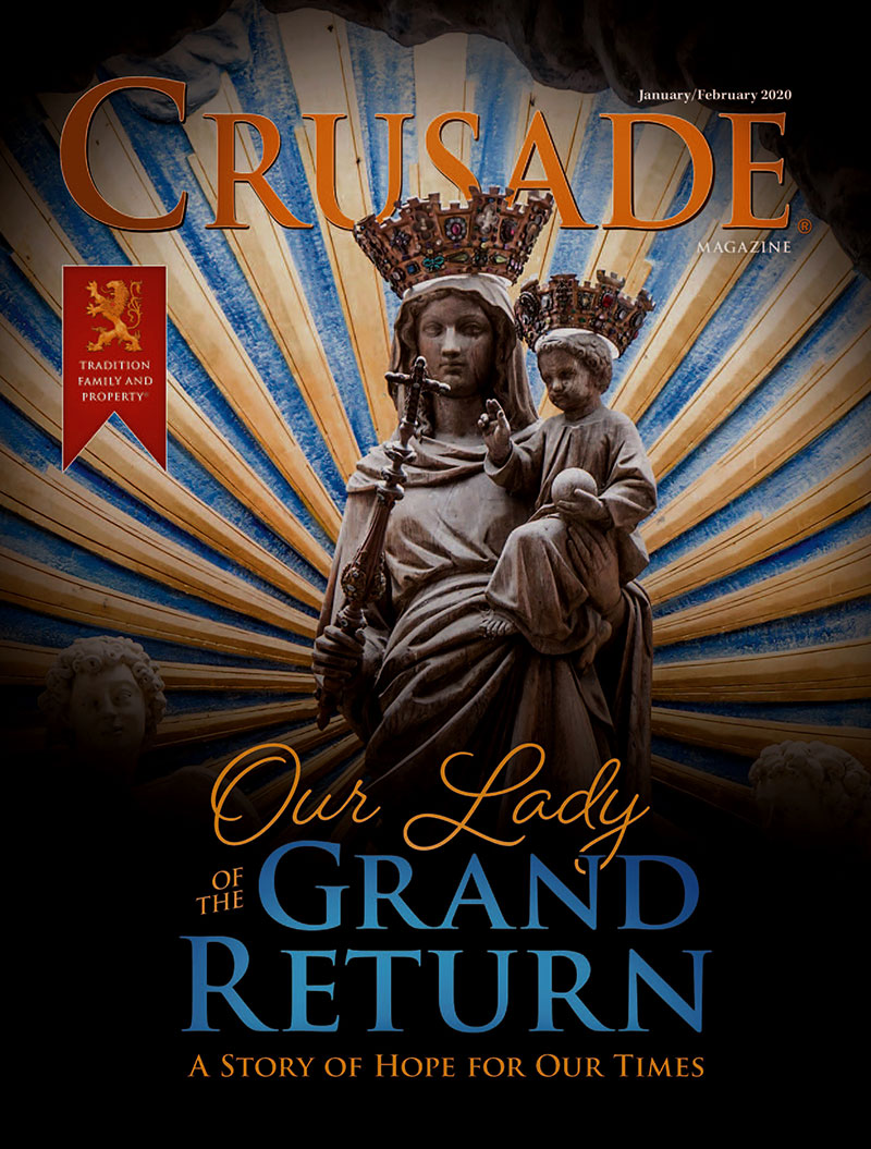 Crusade Magazine 2020 | The American TFP