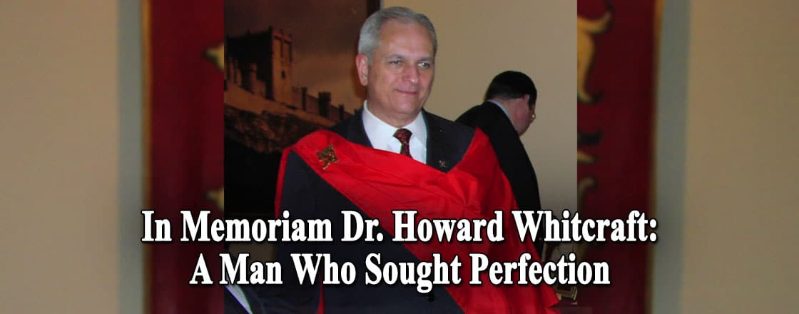 In Memoriam Dr. Howard Whitcraft: A Man Who Sought Perfection - The ...