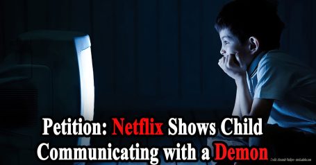 Petition: Netflix Shows Child Communicating with a Demon