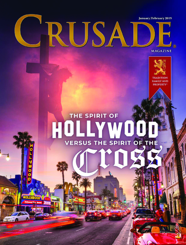 Crusade Magazine, Current and Previous Issues - The American TFP
