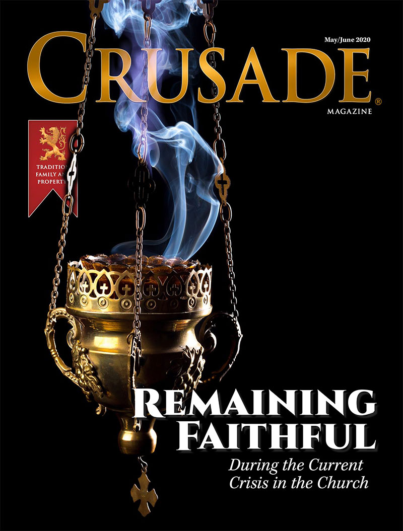 Crusade Magazine, Current and Previous Issues - The American TFP