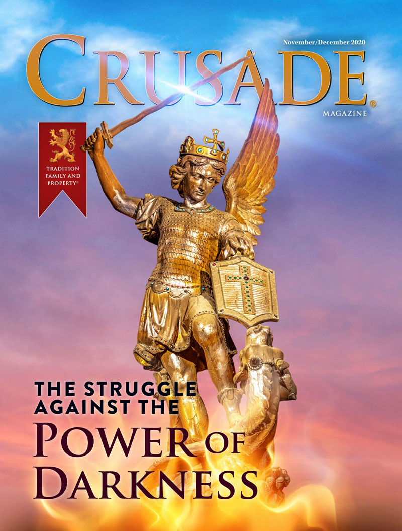 Crusade Magazine, Current and Previous Issues - The American TFP